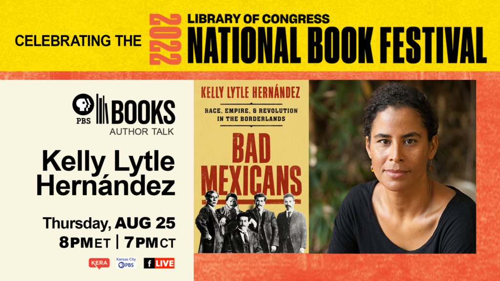 #LOCBookfest22 Author Talk | 'Bad Mexicans: Race, Empire and Revolution ...