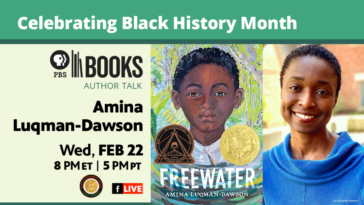Author Talk: 'Freewater' with Amina Luqman-Dawson - PBS Books