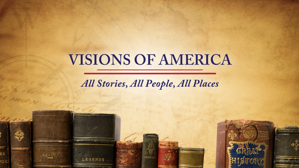 Visions of America Episodes - PBS Books